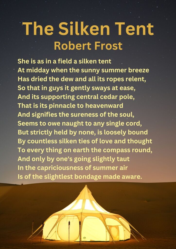 The Silken Tent by Robert Frost – Summary and Critical Analysis ...